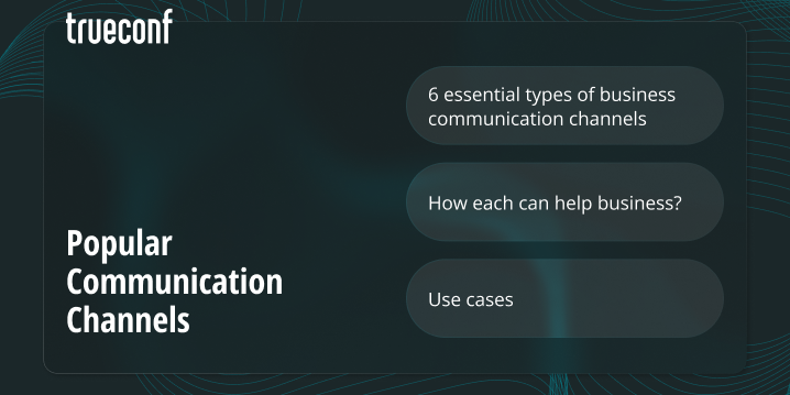Most Popular Communication Channels in the U.S. for Businesses