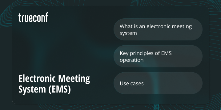 What is an EMS (Electronic Meeting System)? Key Features and Benefits