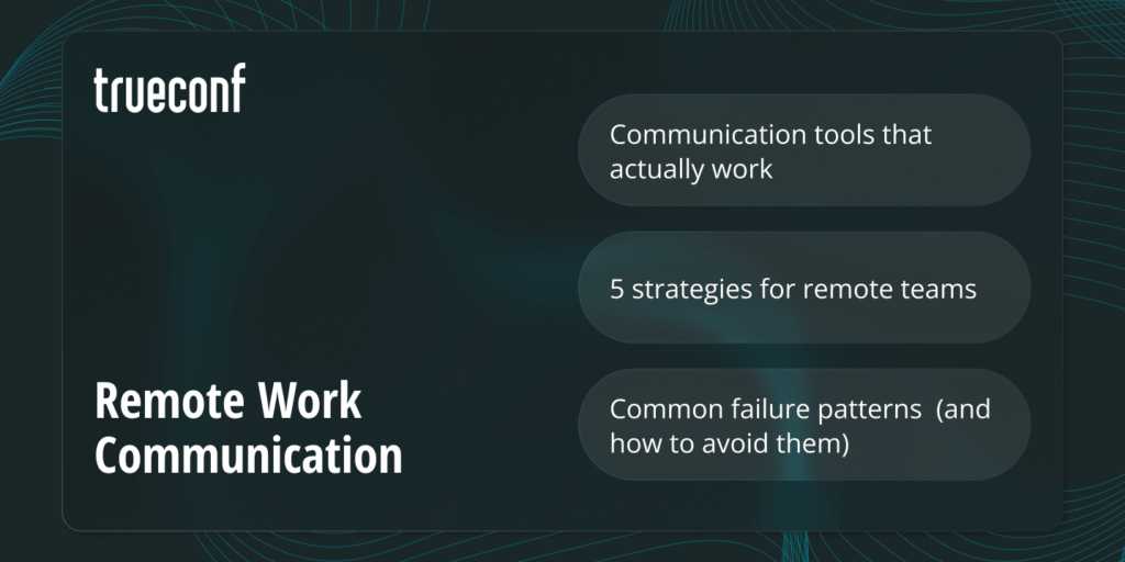 Remote Work Communication: Essential Strategies and Tools for ...
